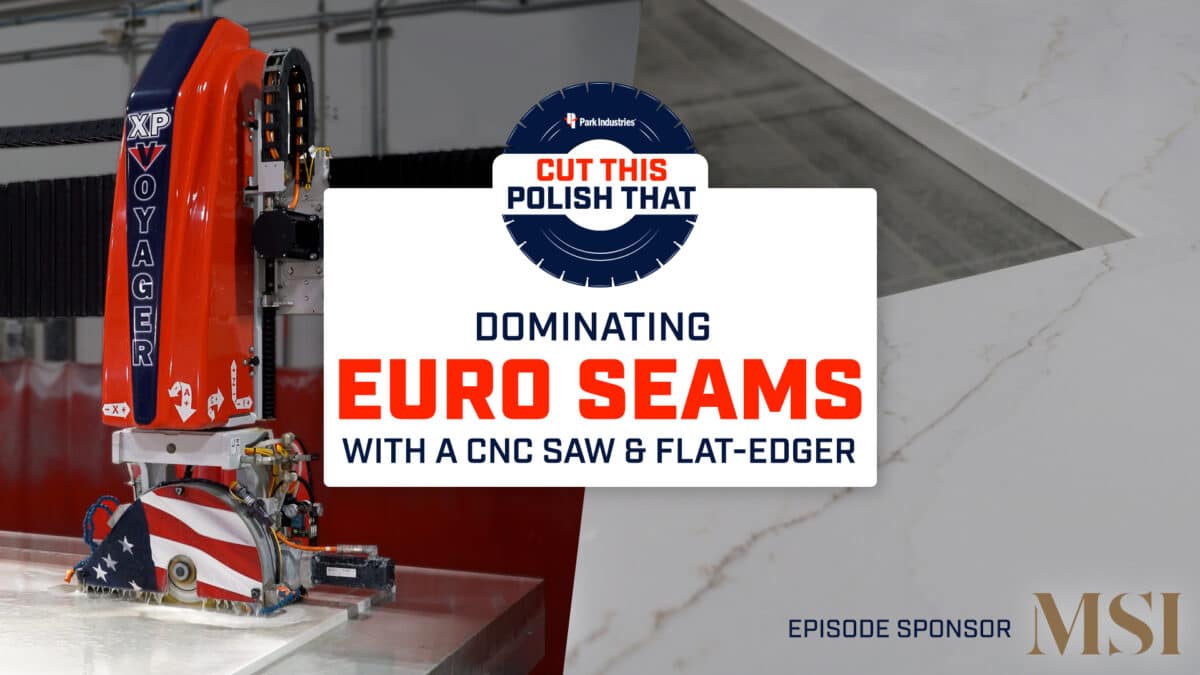 Dominating Euro Seams with a CNC Saw & Flat-Edger - Park Industries