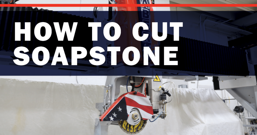 How to Cut Soapstone Countertops & Slabs for Stone Fabricators